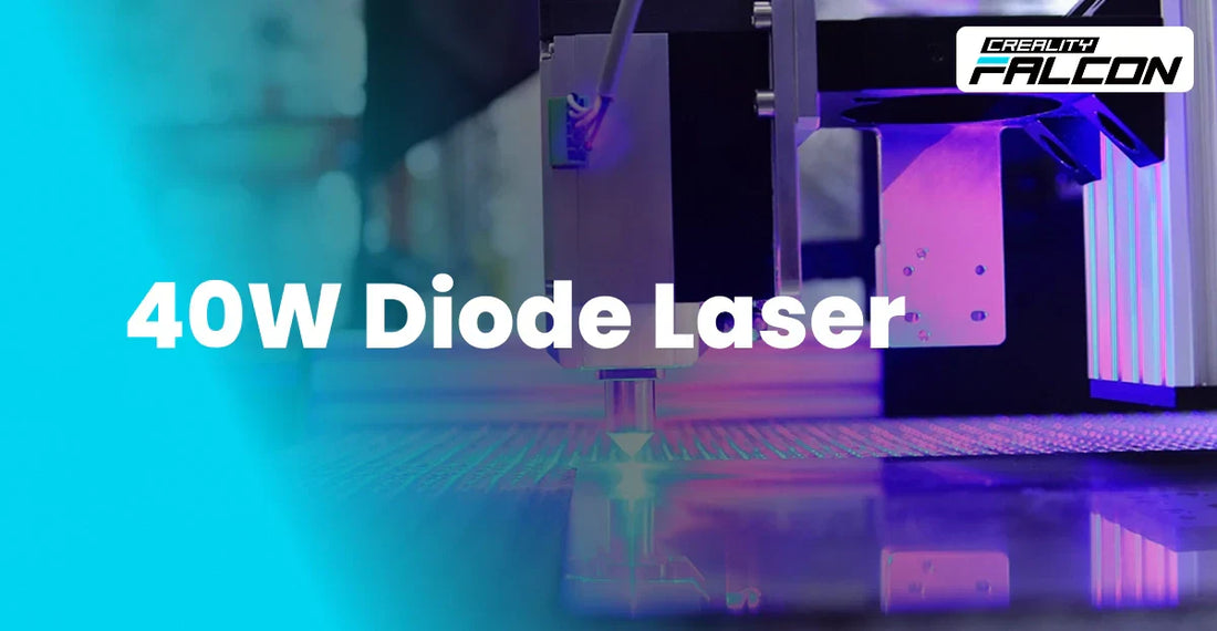 40W Diode Laser Buyer’s Guide
