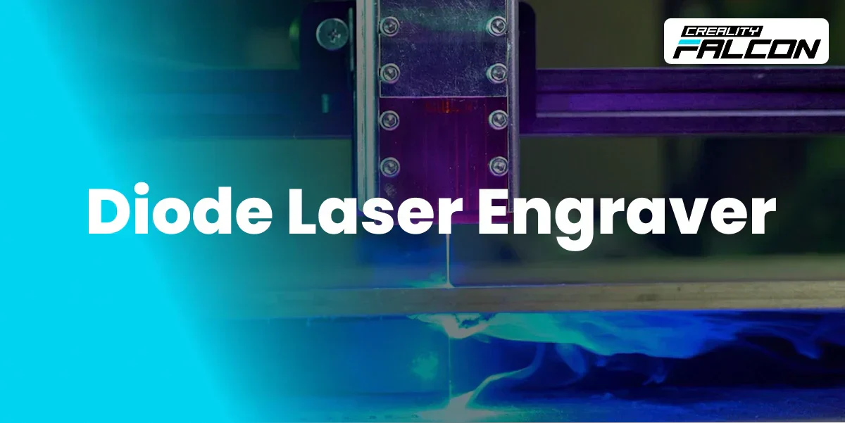 A Beginner’s Guide to Diode Laser Engraver
